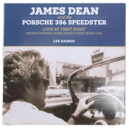James Dean and the Porsche 356 Speedster by Lee Raskin